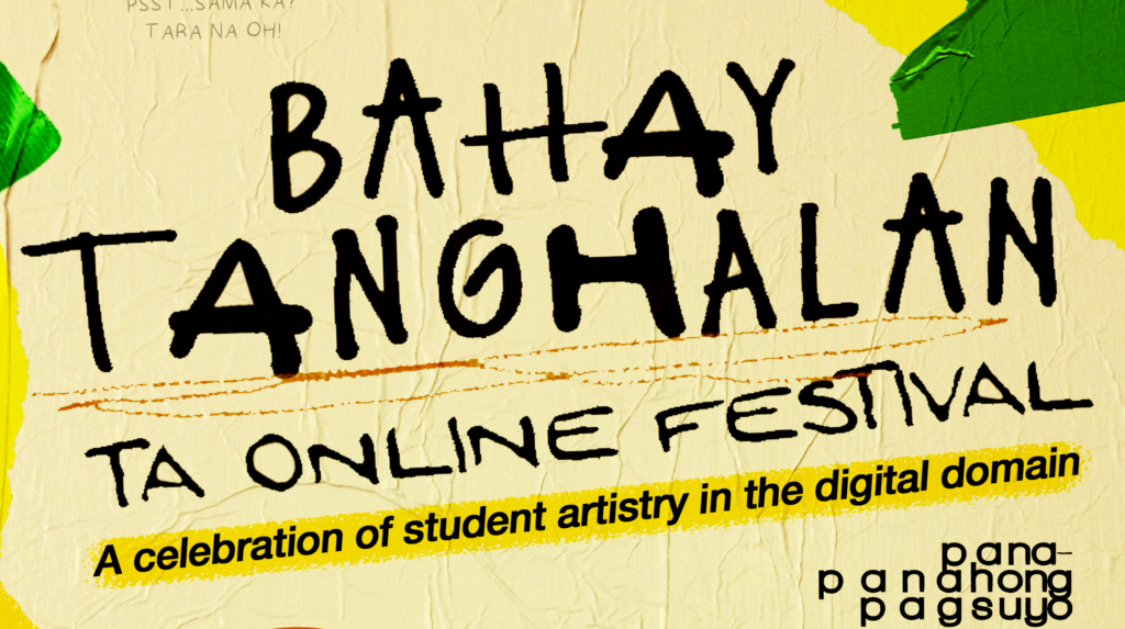 Bahay Tanghalan: TA Online Festival