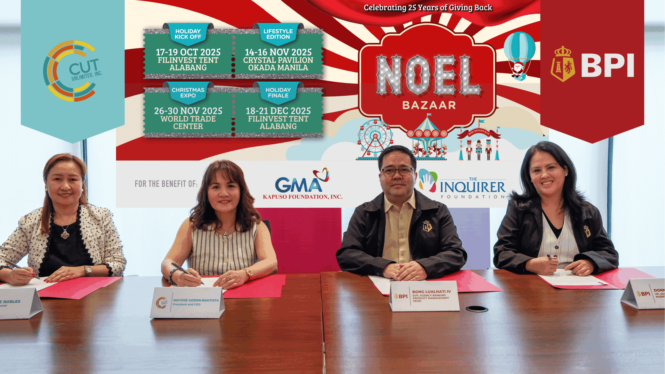 Cut Unlimited Inc. and BPI officially seal the deal for Noel Bazaar's 25th anniversary with a ...